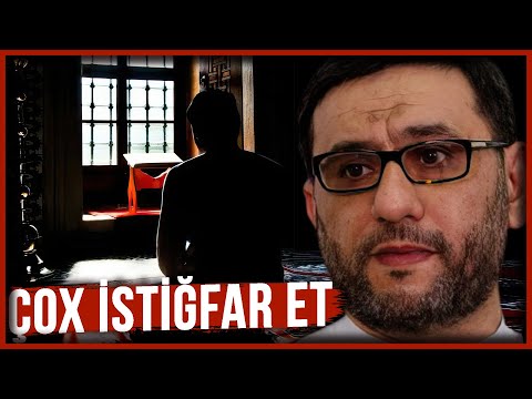 Hacı Şahin - Çox istiğfar et