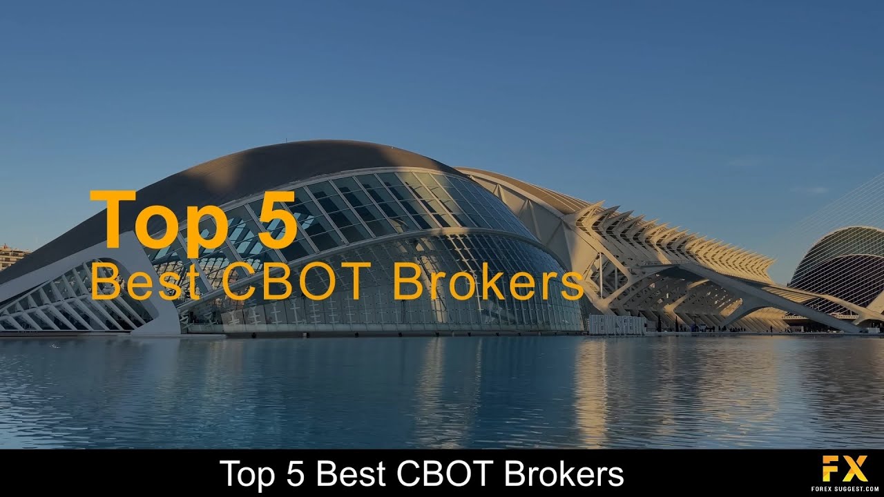 Best CBOT Brokers📈 - YouTube