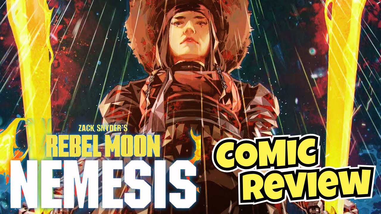 ZACK SNYDER'S REBEL MOON : NEMESIS #1 | COMIC REVIEW | TITAN COMICS | A ...