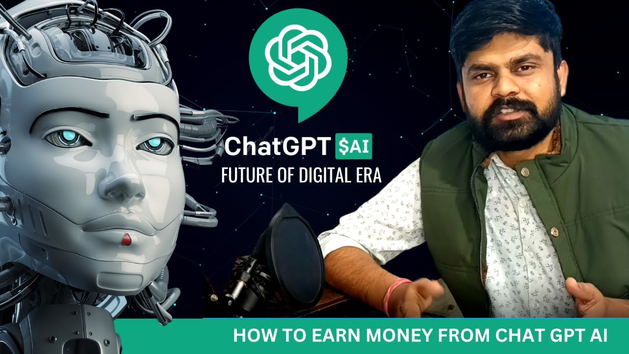 Chat GPT - Explained | How to make money from Chat Gpt | Open AI - Chat ...