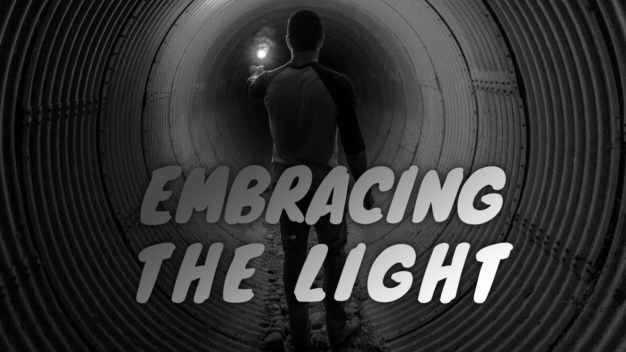 EMBRACING THE LIGHT !!!! - YouTube