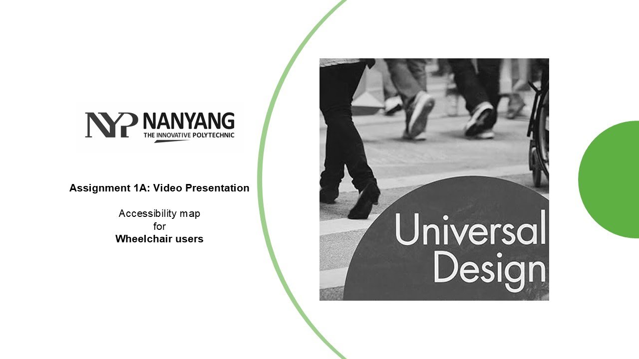 Universal Design Assignment - Accessibility Journey for Wheelchair ...