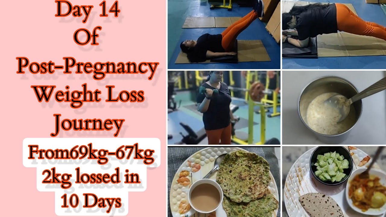 Day 14 Of Post-Pregnancy Weight Loss Journey/From 69kg-67kg# ...