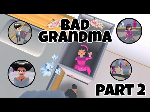 Bad Grandma (Part 2) | Sad Story | Sakura School Simulator