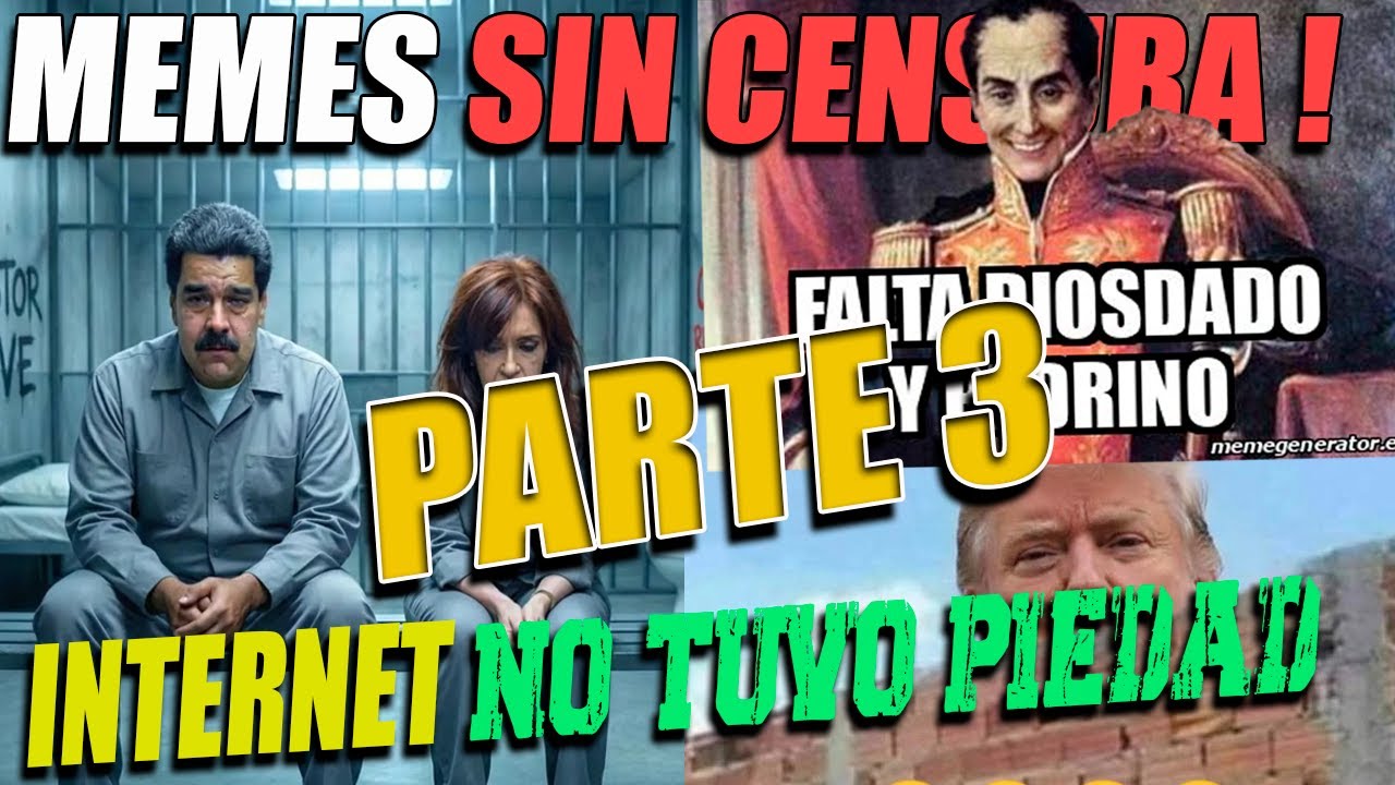 PARTE 3: “Maduro PRESO y el internet NO PERDONÓ 😂 | Los memes más ...