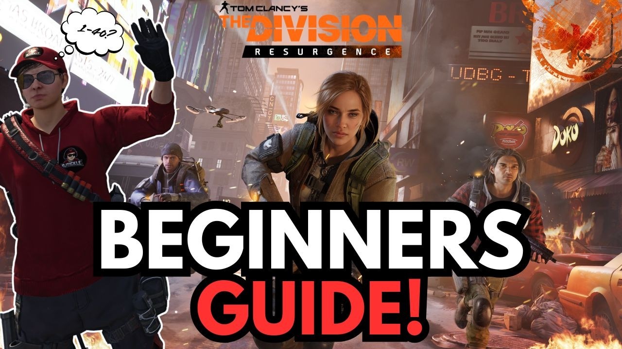 Beginners guide to The Division Resurgence! Level up and gear up fast ...