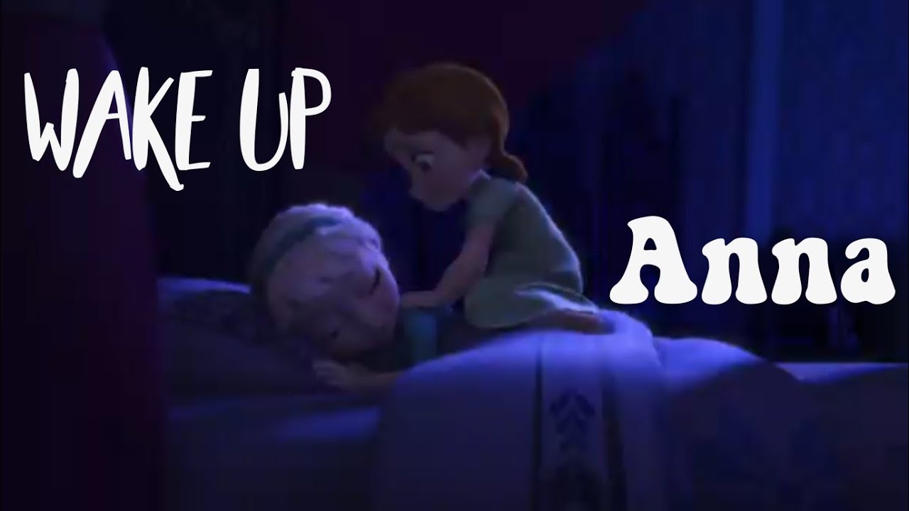 DISNEY FROZEN 2 Anna - WAKE UP!! - YouTube
