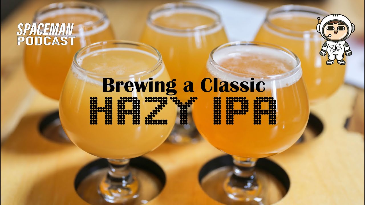 Craft Beer Discovery EP048 : Brewing a Classic Hazy IPA - YouTube