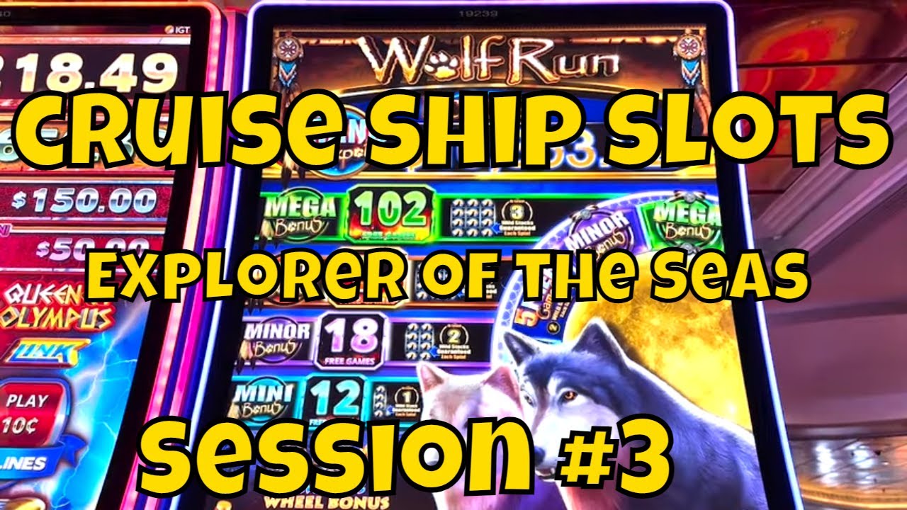 Cruise Ship Slots - Explorer of the Seas - Session #3 of 11 - YouTube