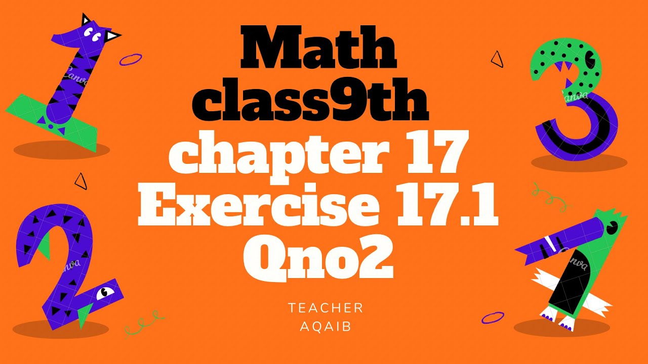 Class 9 Math Chapter 17 Ex 17 1 Q2 YouTube class-9-math-chapter-17-ex-17-1-q2-youtube