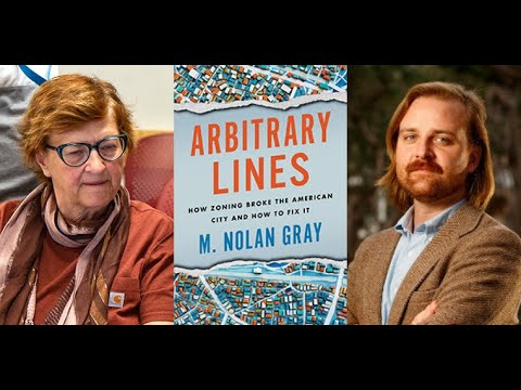 March 15, 2023 | Nolan Gray: How Zoning Broke the City and How to Fix It - YouTube