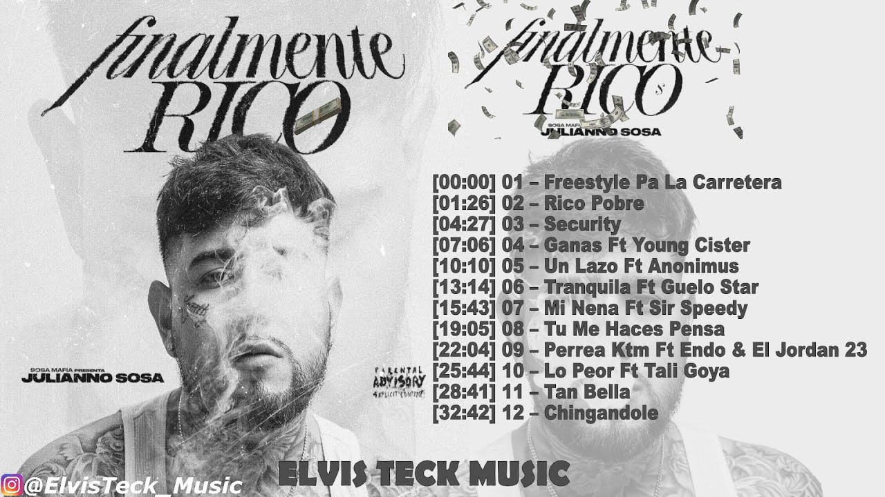 FINALMENTE RICO - JULIANNO SOSA (ÁLBUM COMPLETO/FULL ALBUM) 2022 - YouTube