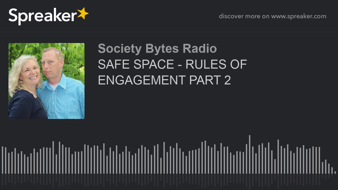 SAFE SPACE RULES OF ENGAGEMENT PART 2 part 2 Of 2 YouTube safe-space-rules-of-engagement-part-2-part-2-of-2-youtube