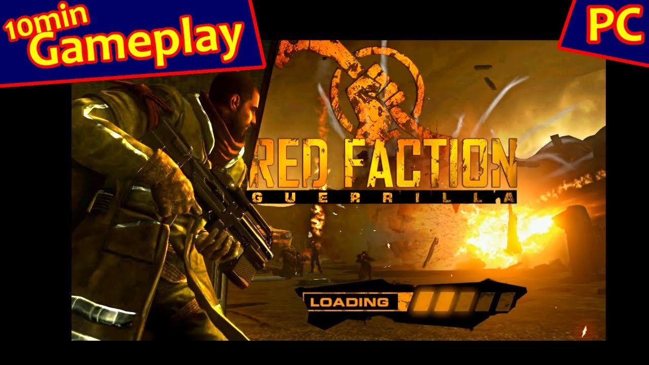 Red Faction: Guerrilla ... (PC) [2009] Gameplay - YouTube