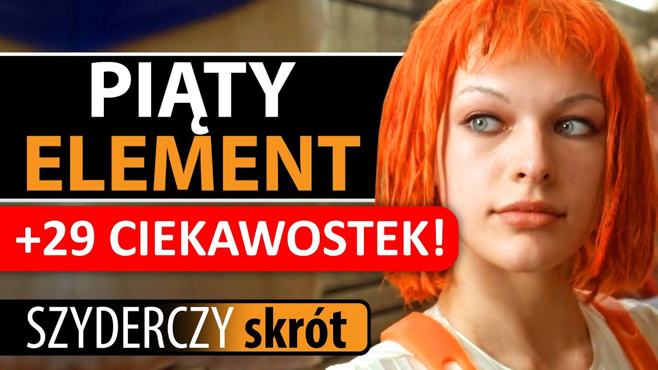 PIĄTY ELEMENT w 20 minut | Szyderczy Skrót - YouTube