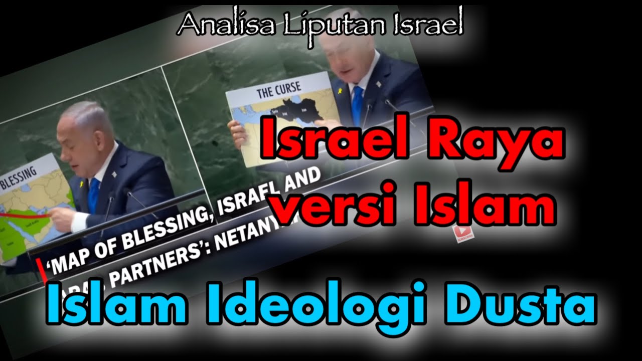 Netanyahu dan Israel Raya - YouTube
