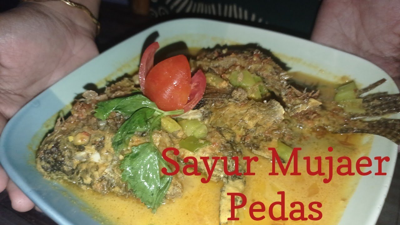 Sayur Mujaer Pedas || Enak dan mantap silahkan dicoba 👍 - YouTube