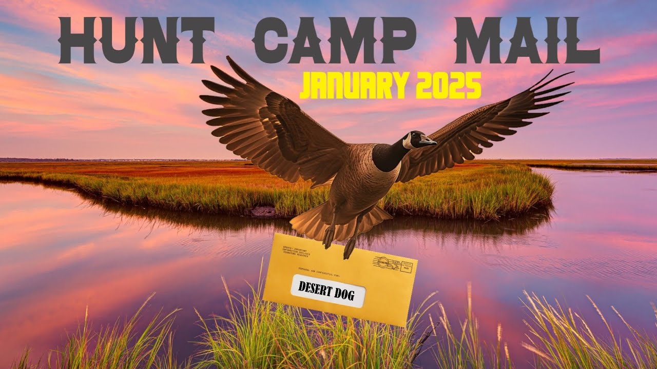 HUNT CAMP MAIL - January 2025 - YouTube
