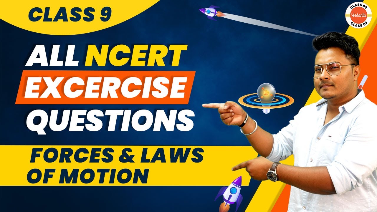 All NCERT Exercise Solutions of Forces and Laws of Motion | CBSE Class ...