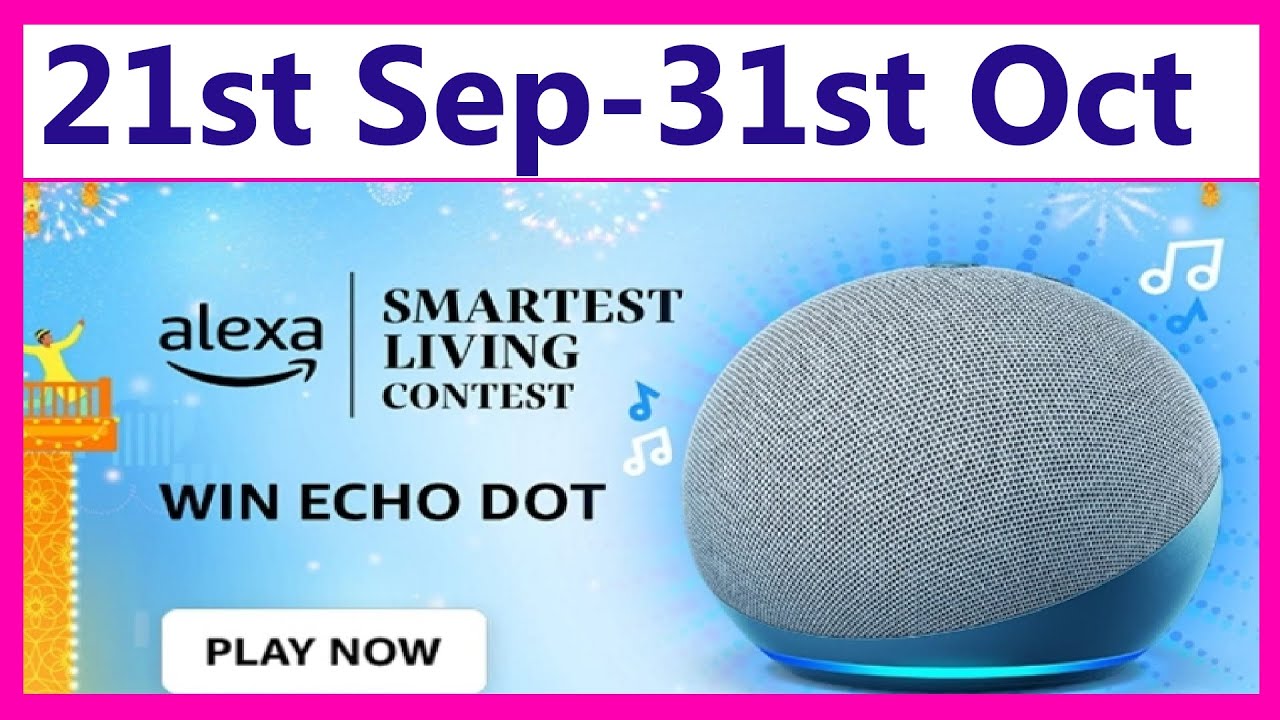 Amazon Alexa Smartest Living Contest Quiz Answers Today September 2022 ...