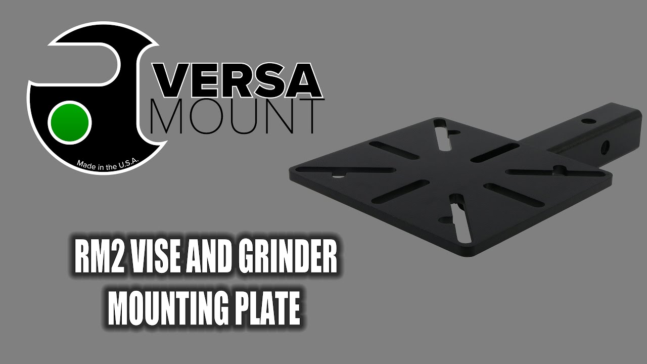 Versa-Mount RM2 Vise and Grinder Mounting Plate - YouTube