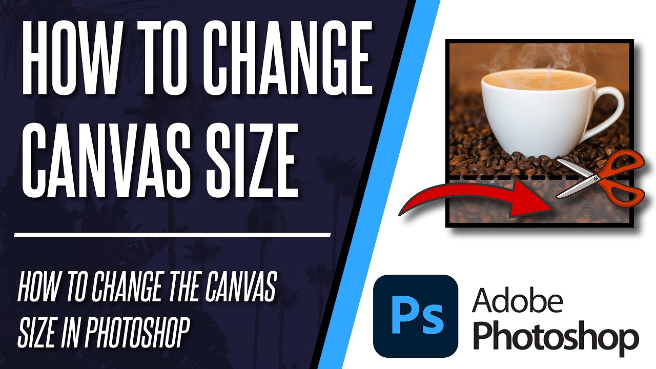 How To Change The Canvas Size In Photoshop YouTube how-to-change-the-canvas-size-in-photoshop-youtube