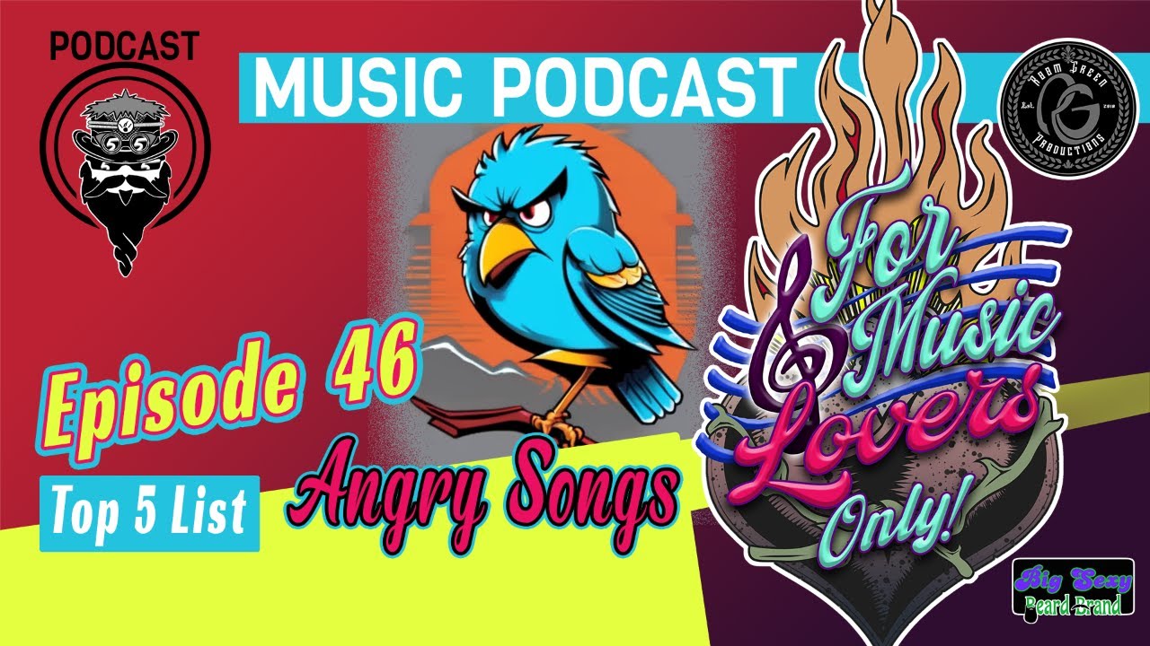 Top 5: Angry Songs 🎼 ForMusicLoversOnly! the Podcast (EP 46) - YouTube