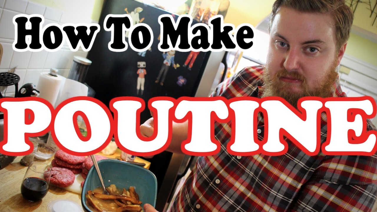 How To Make Poutine - YouTube