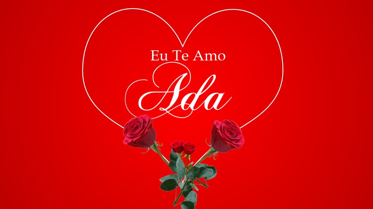 💘 Ada Eu Te Amo | Canção de Amor Portuguesa | Canção de Amor Portuguesa ...