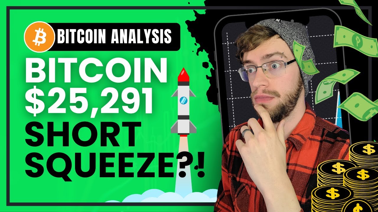 Bitcoin SHORT SQUEEZE?! (We Could SKYROCKET Past $24k!!) | Bitcoin ...