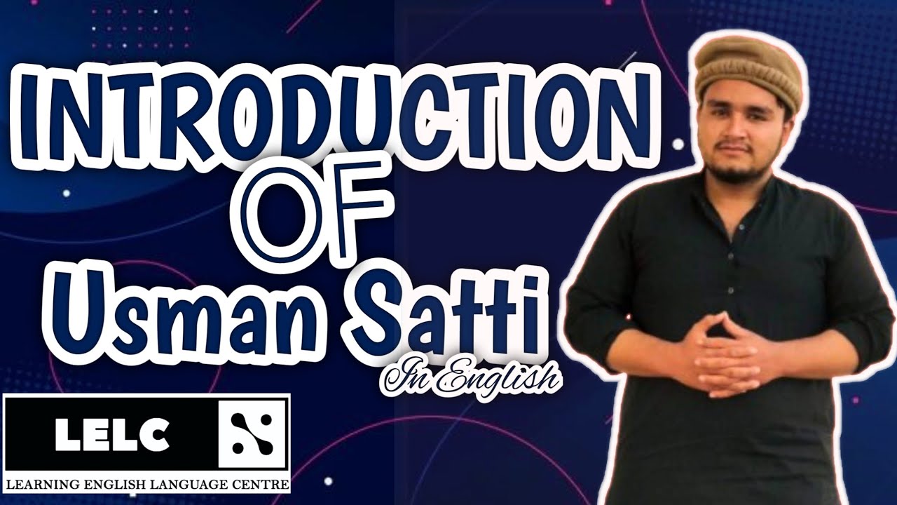 Introduction Presentation Of MUHAMMAD USMAN In English At Learning ...