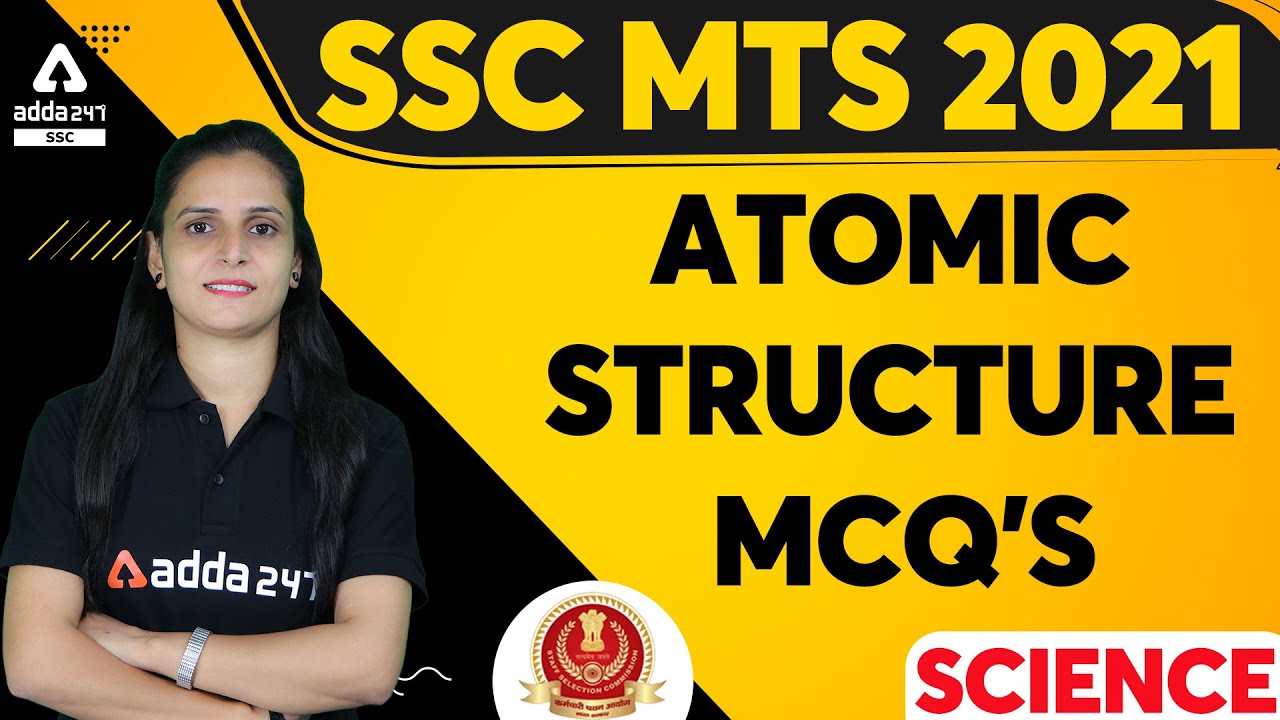 SSC MTS 2021 | Science Atomic Structure MCQ | Science For SSC MTS ...