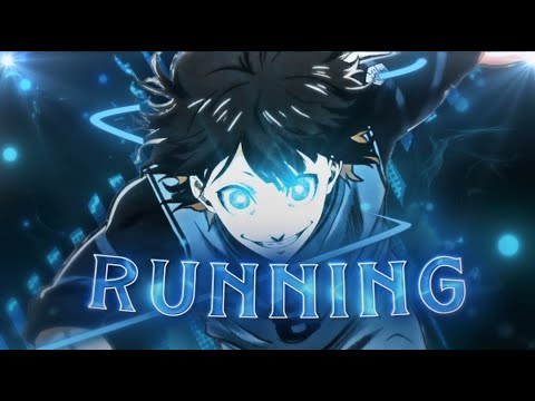Running - Blue Lock [Edit/Amv] - YouTube