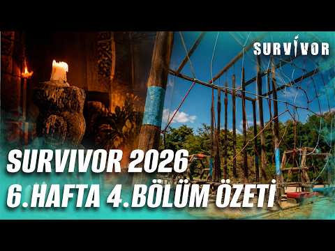 Survivor Türkiye 2026 | 6. Hafta 4. Bölüm Özeti @SurvivorTurkiye