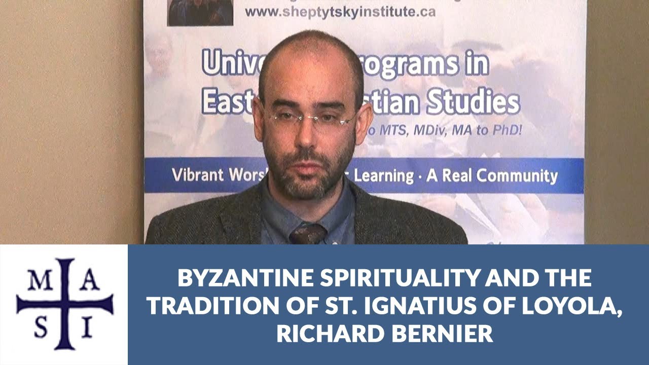 Byzantine Spirituality and the Tradition of St. Ignatius of Loyola ...