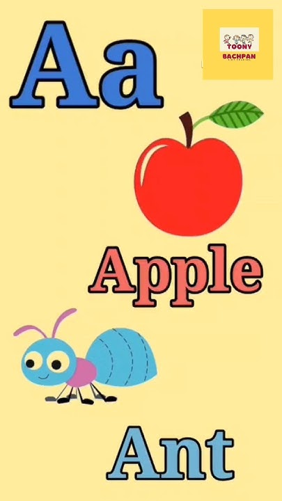 Learning the Alphabet:A is for Apple, Ant, Aeroplane, Anchor |Fun ...