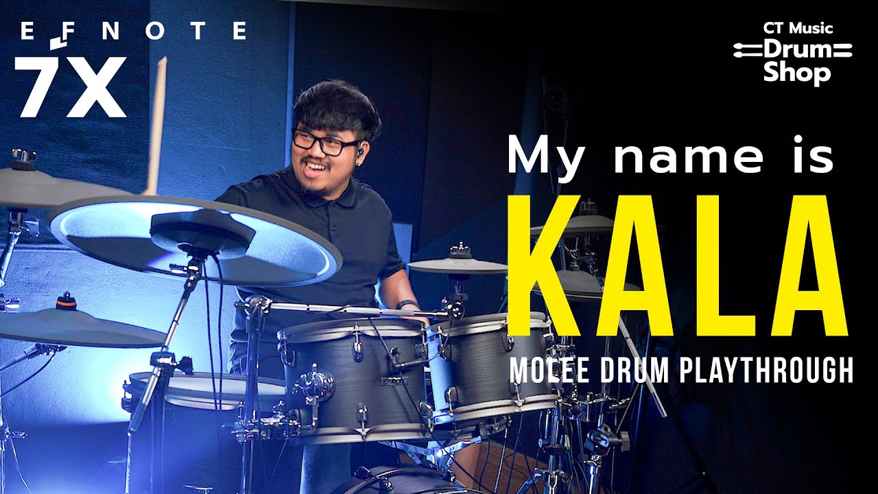 My name is KALA - NUM KALA | Molee Drum Playthrough x Efnote 7X - YouTube