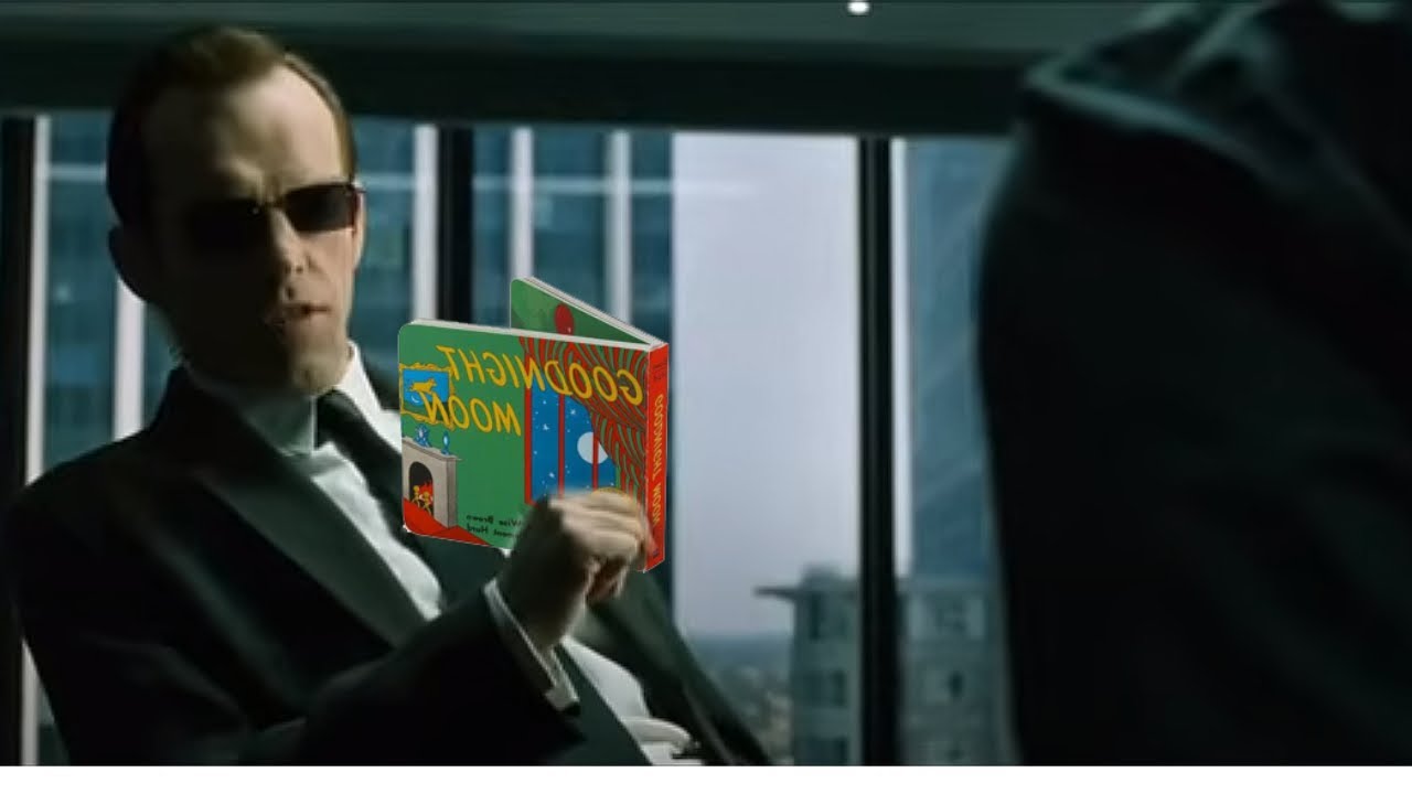 Agent Smith reading Goodnight Moon - YouTube