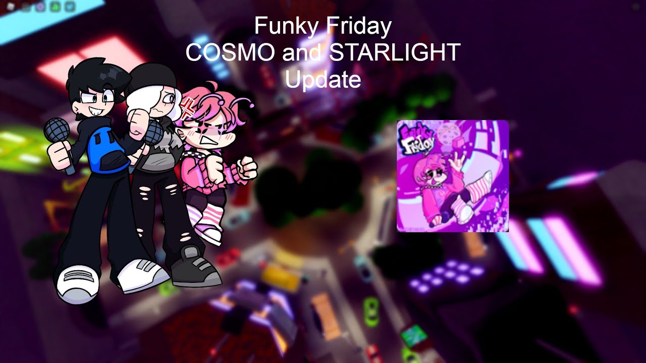 Cosmo Calamity and Starlight Mayhem Update (Funky Friday) (Low Sound SO ...