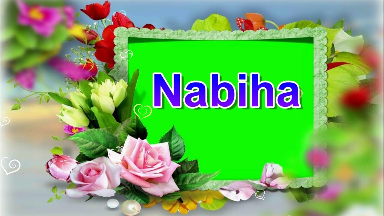 Nabiha name Whatsapp Status video || Nabiha name letter status - YouTube