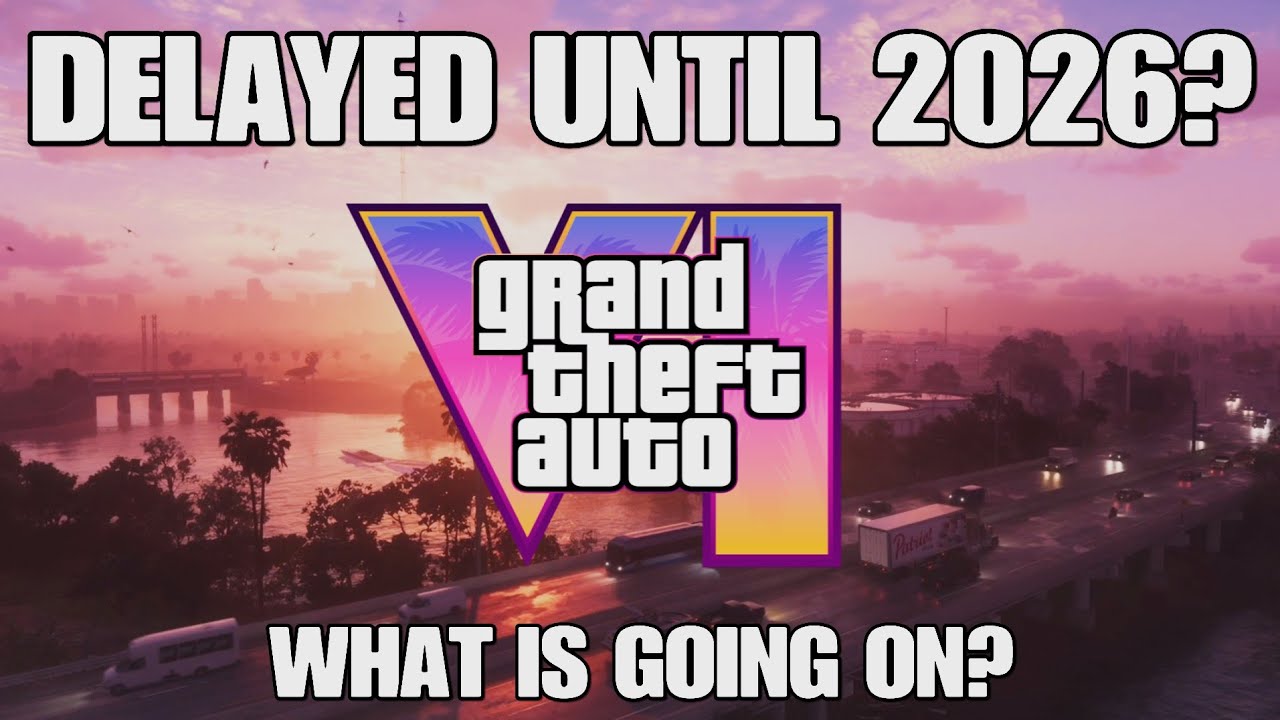 GTA 6 Delayed Until 2026? Major Controversy! - YouTube