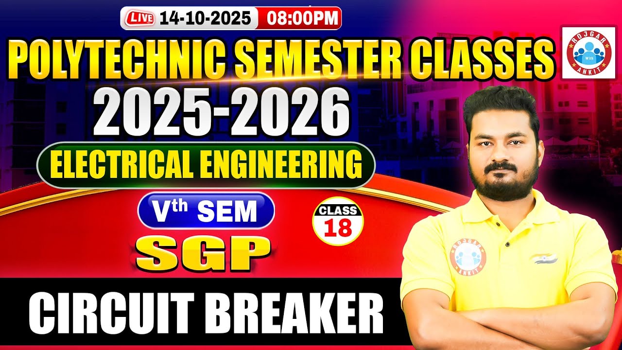 Polytechnic 5th Semester Electrical Engineering | SGP | Circuit Breaker ...