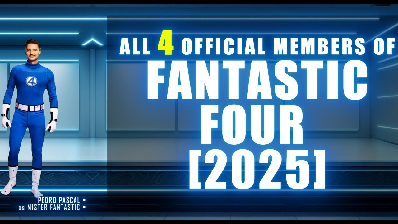 All 4 OFFICIAL Members of FANTASTIC FOUR: FIRST STEPS v1.1 - YouTube
