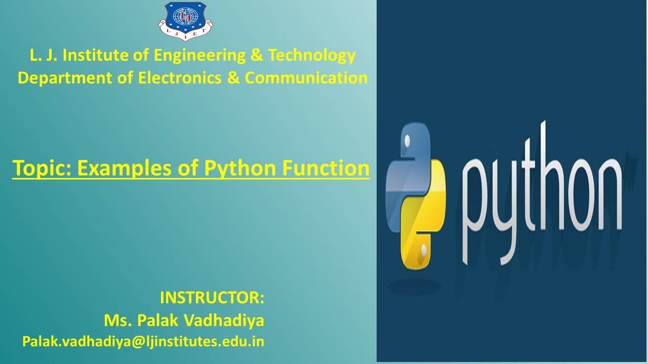 SESSION 16 PYTHON PROGRAMMING EC SEM 5 Examples Of Python Function session-16-python-programming-ec-sem-5-examples-of-python-function