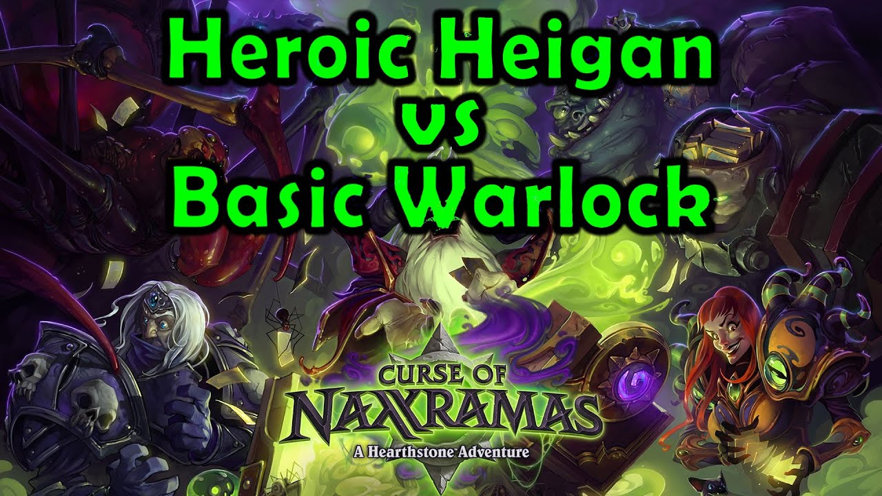 Hearthstone: Curse of Naxxramas - Heroic Heigan the Unclean With a ...