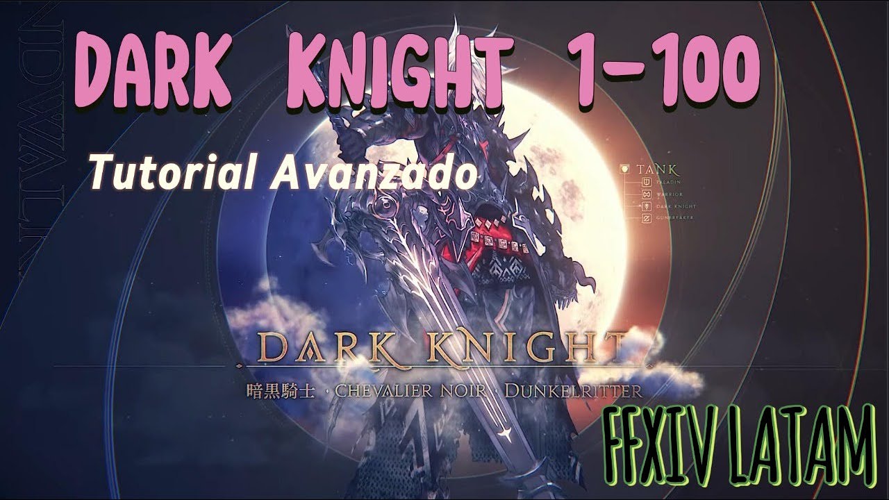 FFXIV Dark Knight Guía Español - YouTube