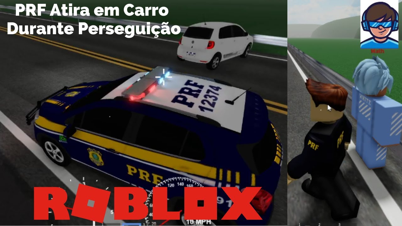 PRF Atira em veiculo durante Perseguição |Roblox Vida BR| - YouTube