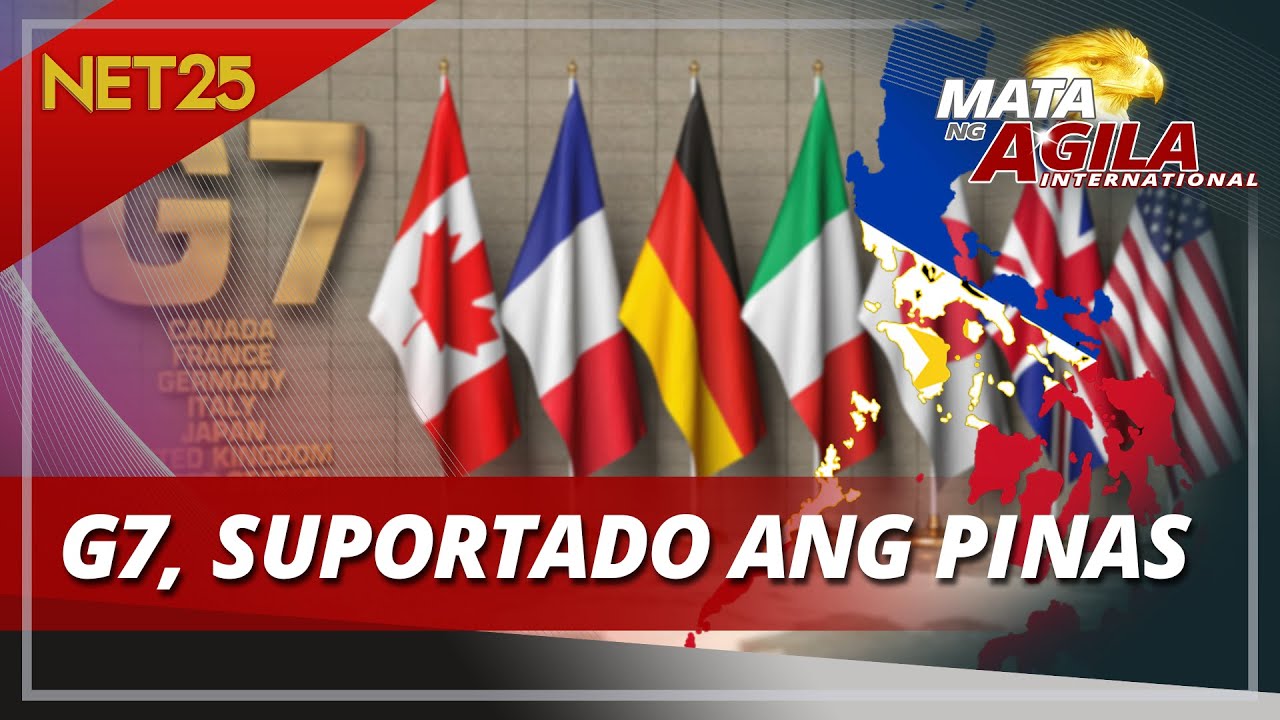G7 SUPORTADO ANG PILIPINAS SA LABAN SA WEST PHILIPPINE SEA - YouTube