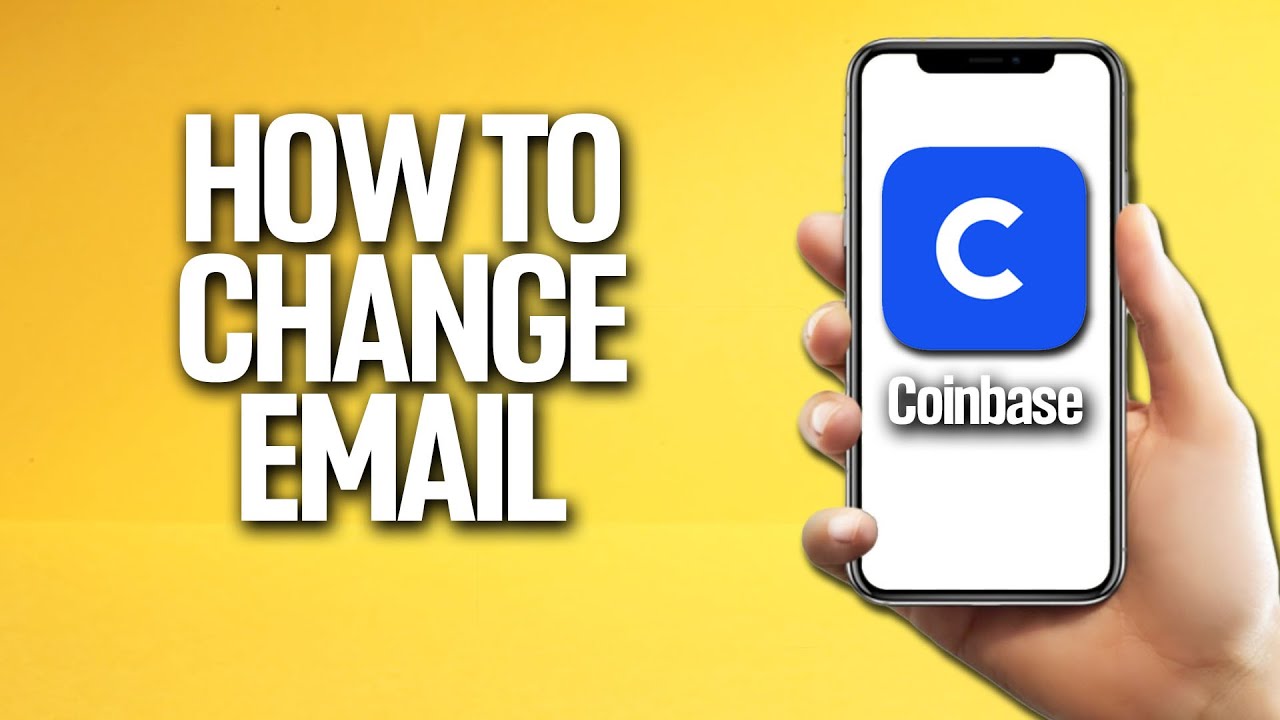 How To Change Email In Coinbase Tutorial - YouTube