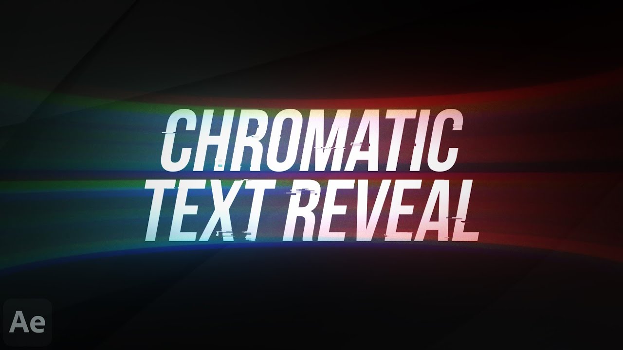 Chromatic Text Reveal After Effects Tutorial - YouTube